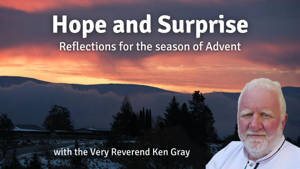 Reflections for the season of Advent – St. Paul's Anglican Cathedral
